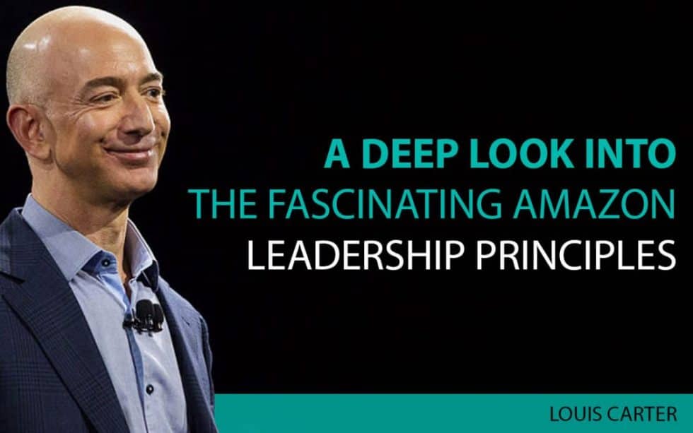 Amazon Leadership Principles Explained | Louis Carter