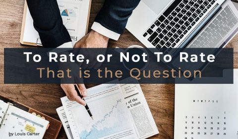 To Rate, Or Not To Rate, That Is The Question - Louis Carter